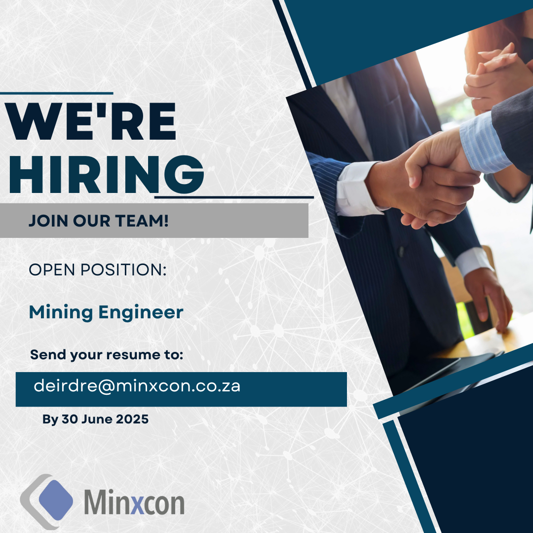 Vacancy - Mining Engineer - This role been filled - Minxcon Group
